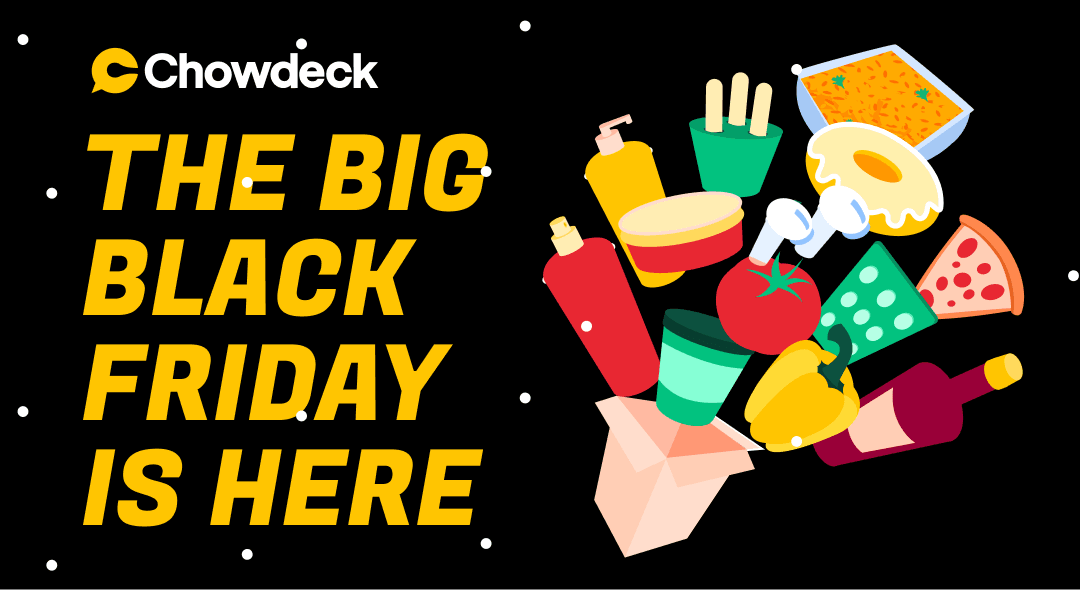 Chowdeck Black Friday | Everything You Want, For Less